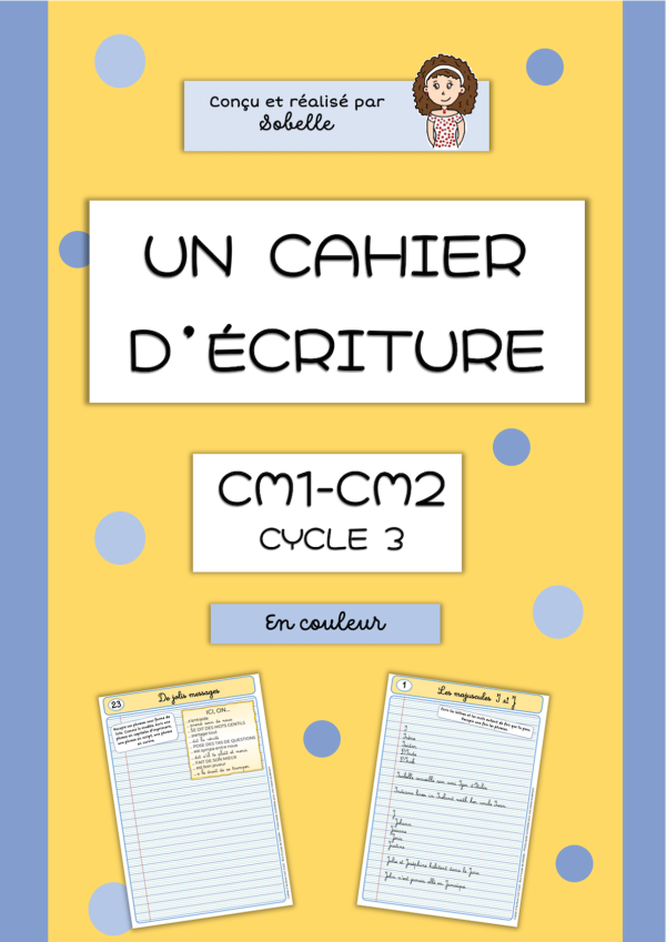 Cahier d'écriture CM - La trousse de Sobelle